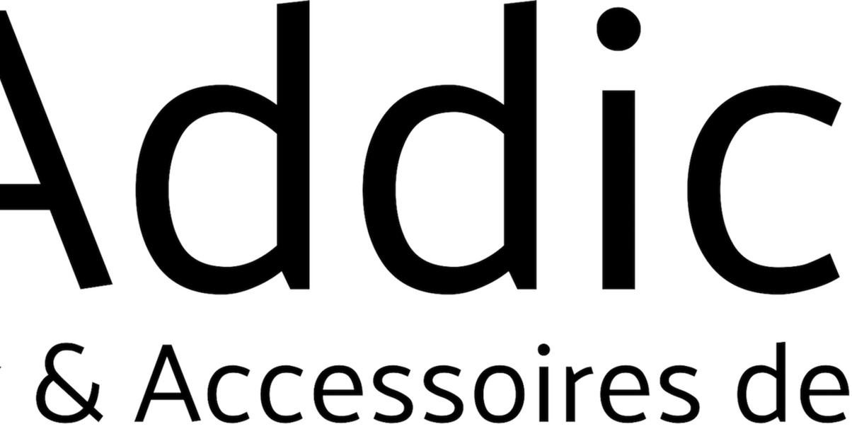 Accessoires de Mode - Boutique Addict