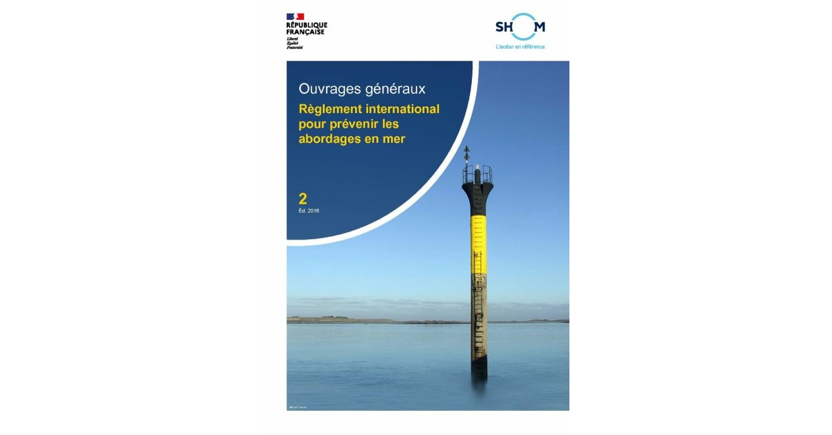 Règlement International pour Prévenir les Abordages en Mer (RIPAM ...