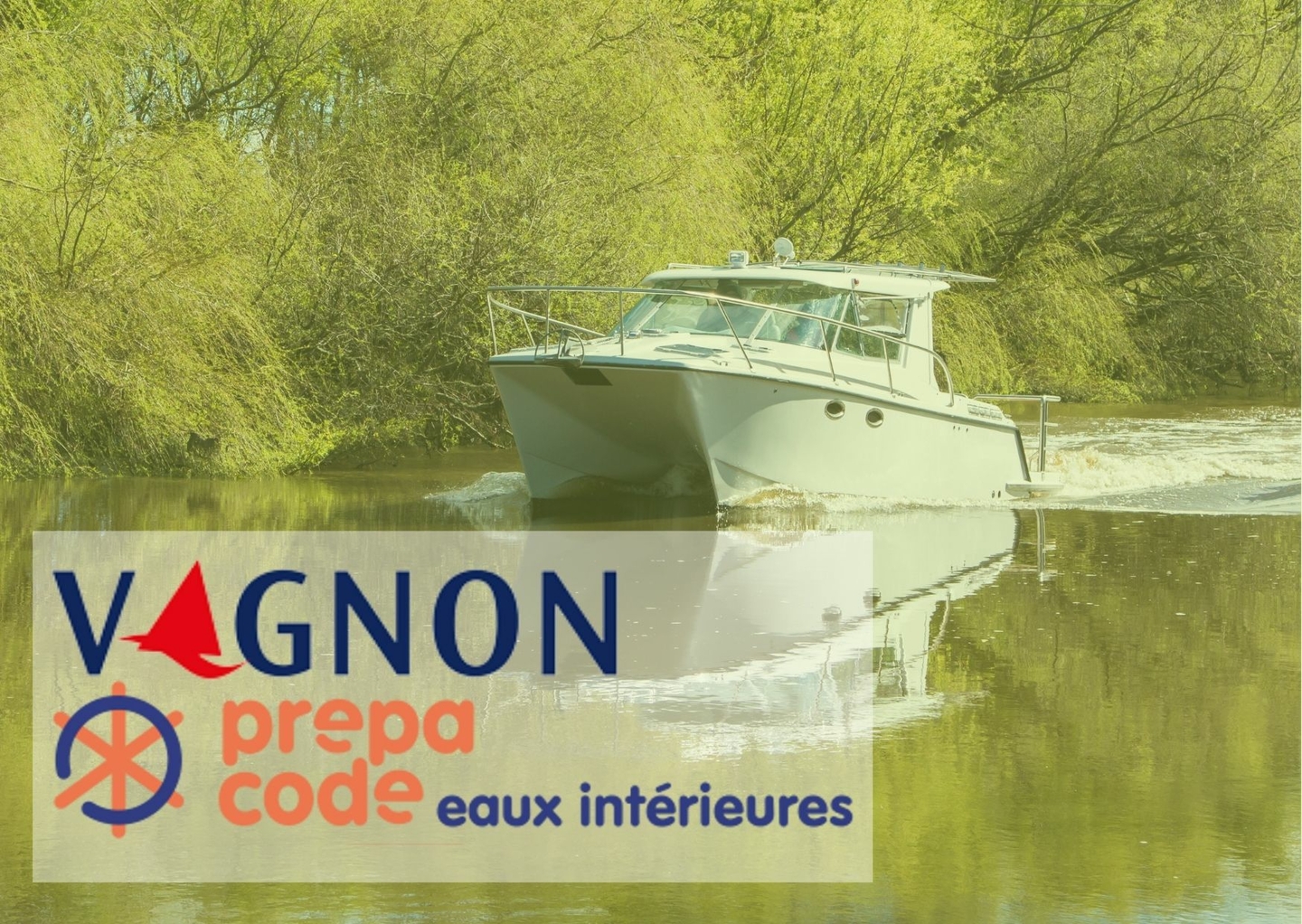 Prépacode Vagnon Fluvial-Formation en ligne - CODE EN LIGNE - Sésame-Nautic