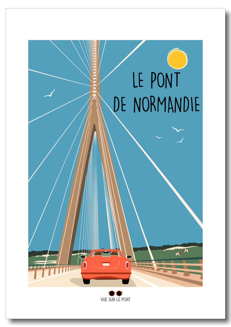 Affiche "Le Pont de Normandie" - Affiches/Affiches Normandie / Hauts-de ...