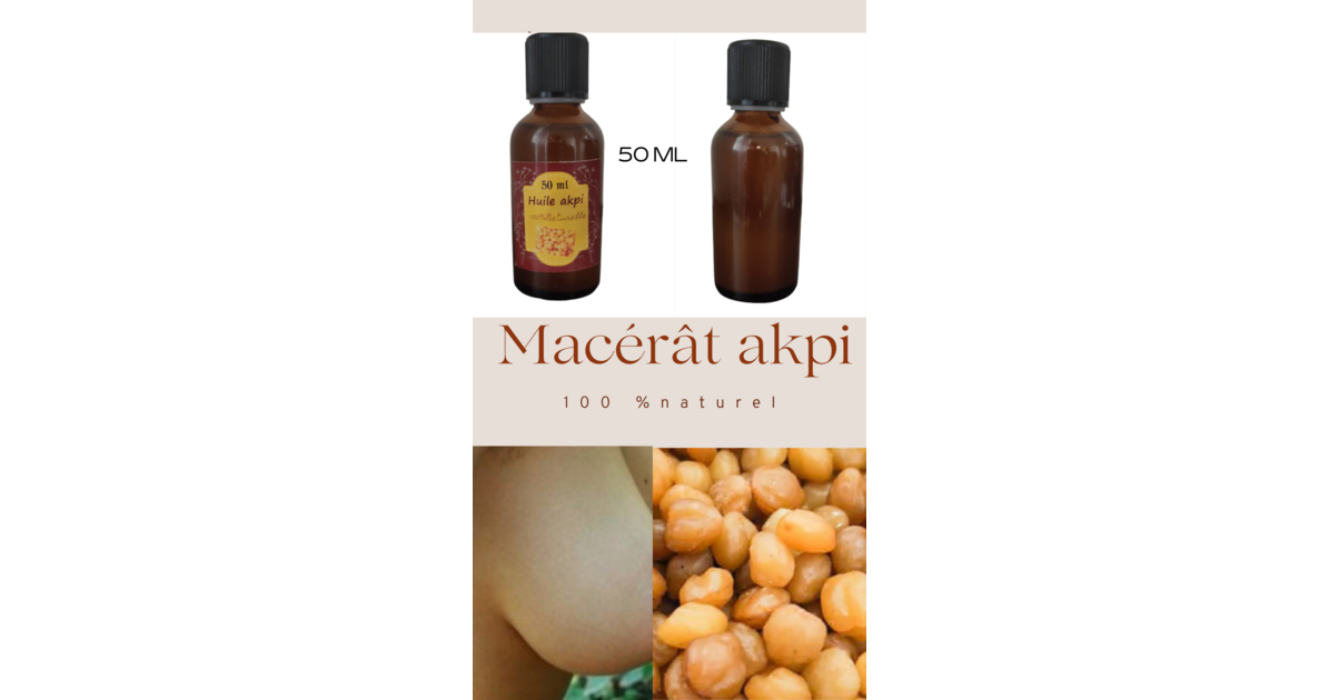 AKPI HUILE 100% NATUREL A FROID POUR GROSSIR POITRINE ,FESSES 50 ML ...
