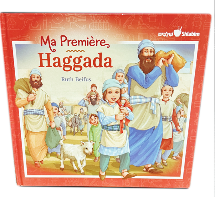 Ma première Haggadah - Ruth Beifus - FETES JUIVES/HAGADA - Espace ...