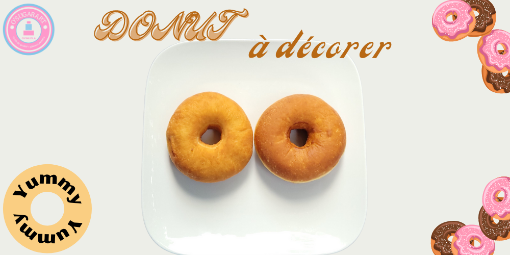 Recette - Donuts Nature - O'SugarArt