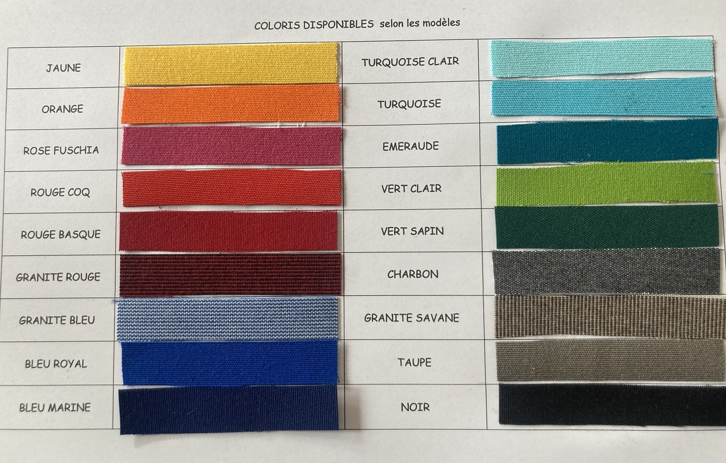 COLORIS DISPONIBLES SELON LES MODELES