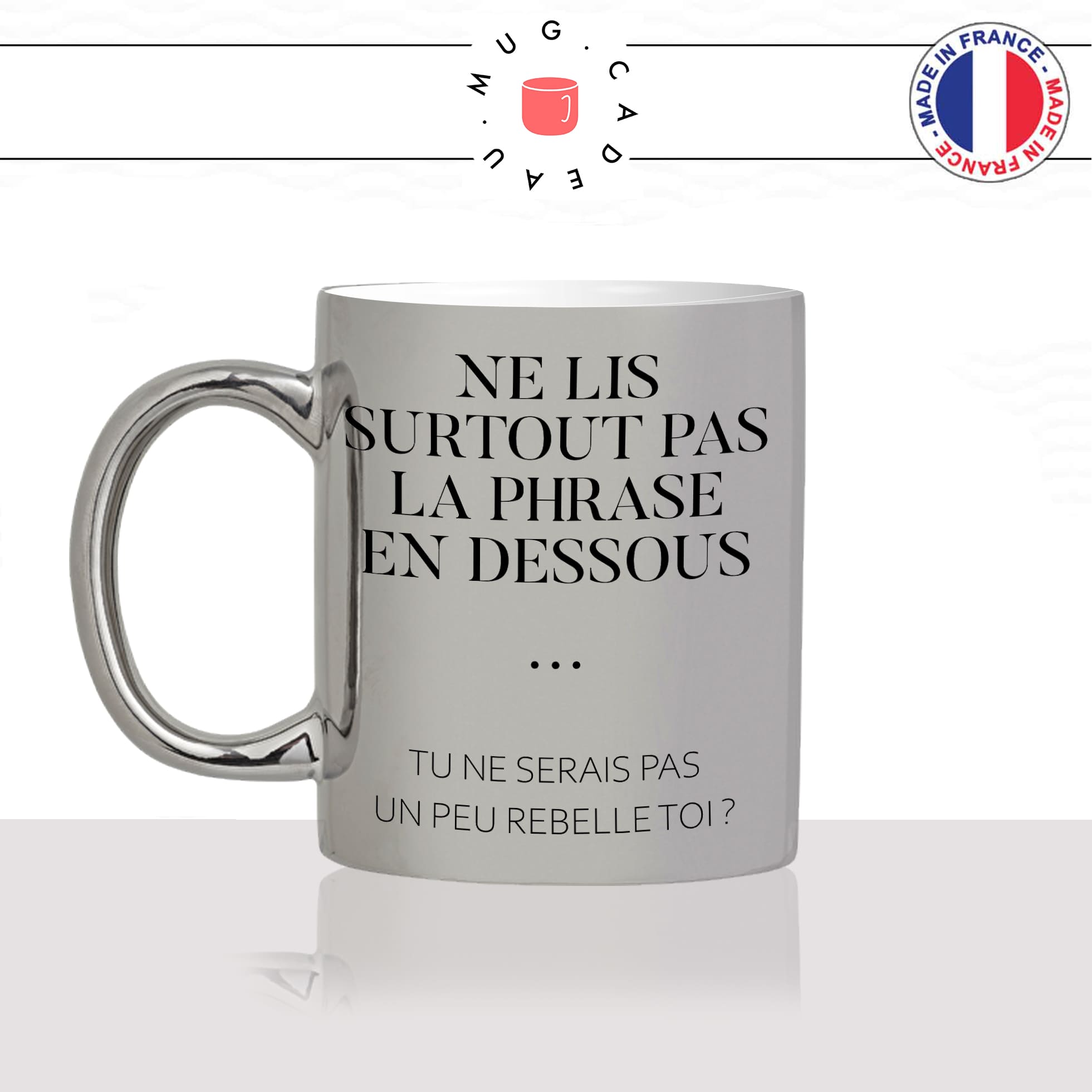 Mug Rebelle - Citations/Drôles - Mug-Cadeau