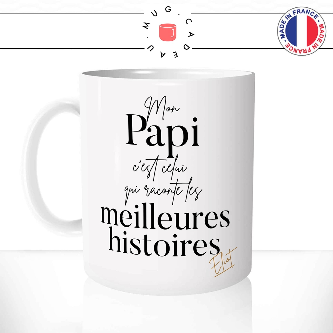 Mug Mon Papi - Les Meilleures Histoires - Pour Papi - Mug-Cadeau