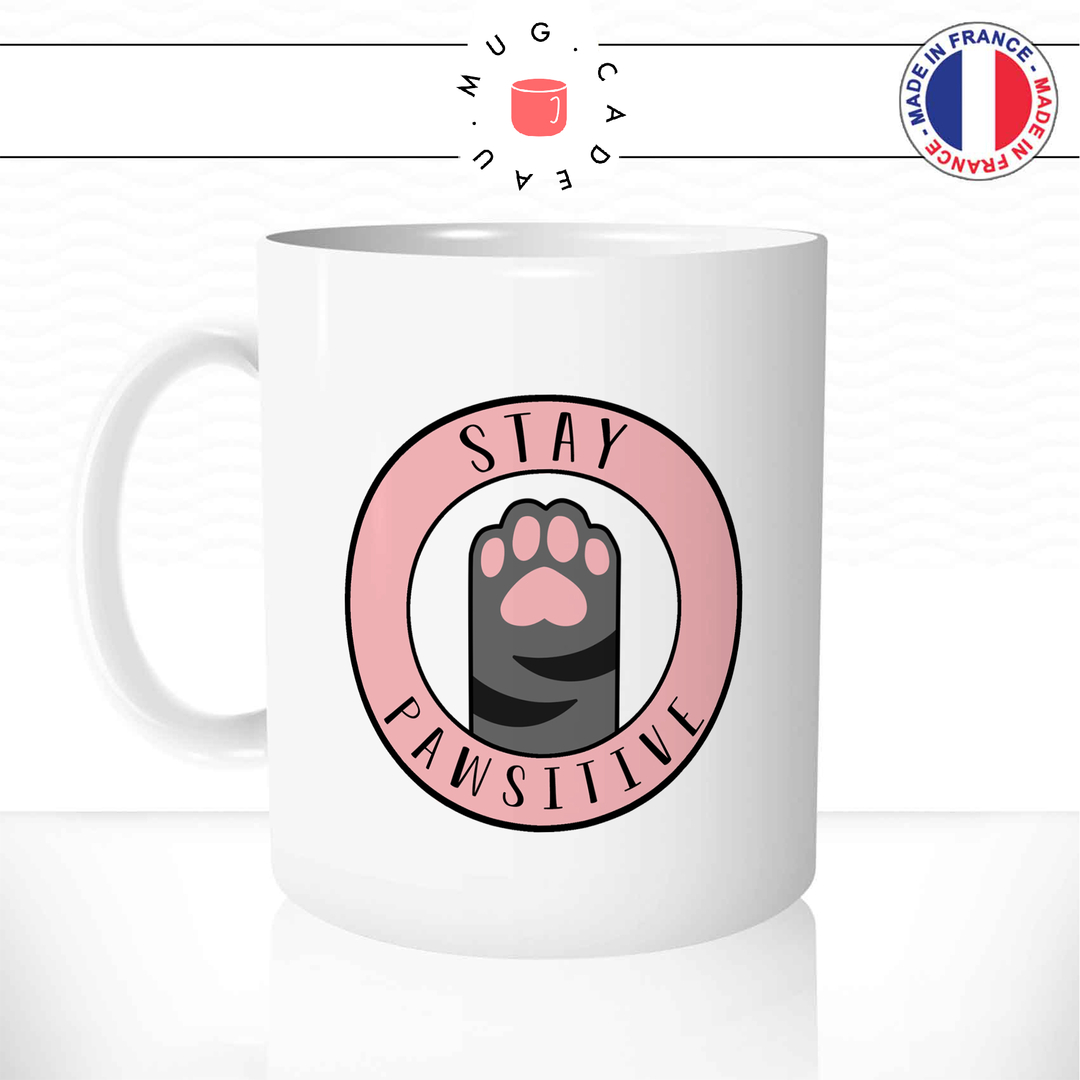 Mug Chat Stay Pawsitive - Animaux/Chat - Mug-Cadeau