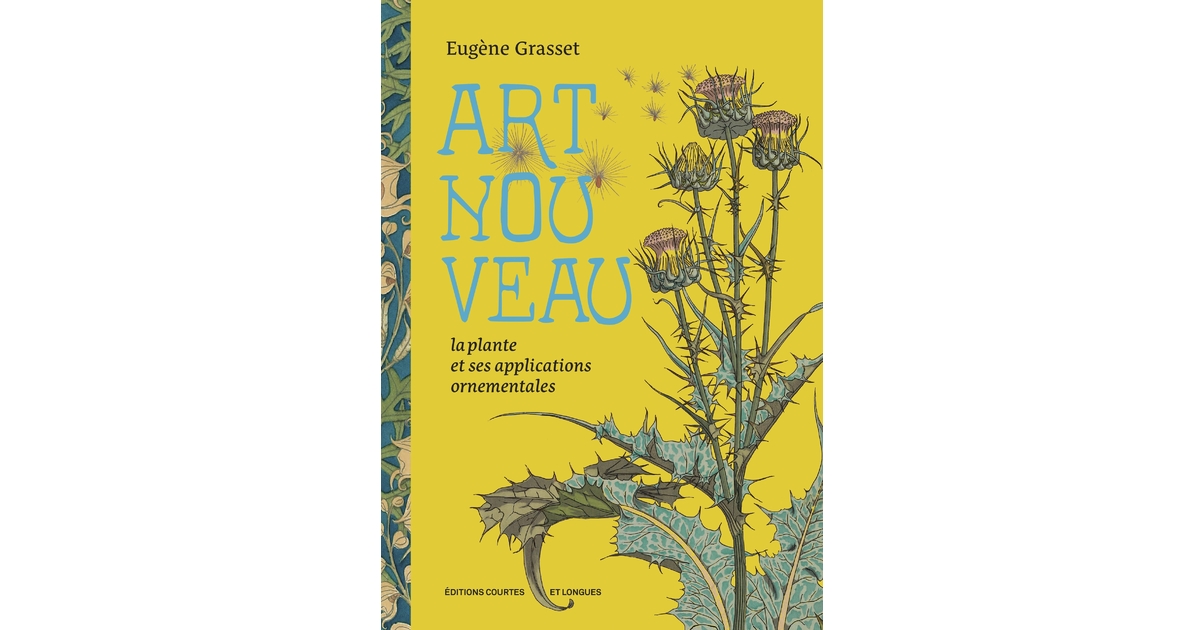 Art Nouveau - La Plante et ses applications ornementales - PATRIMOINE ...