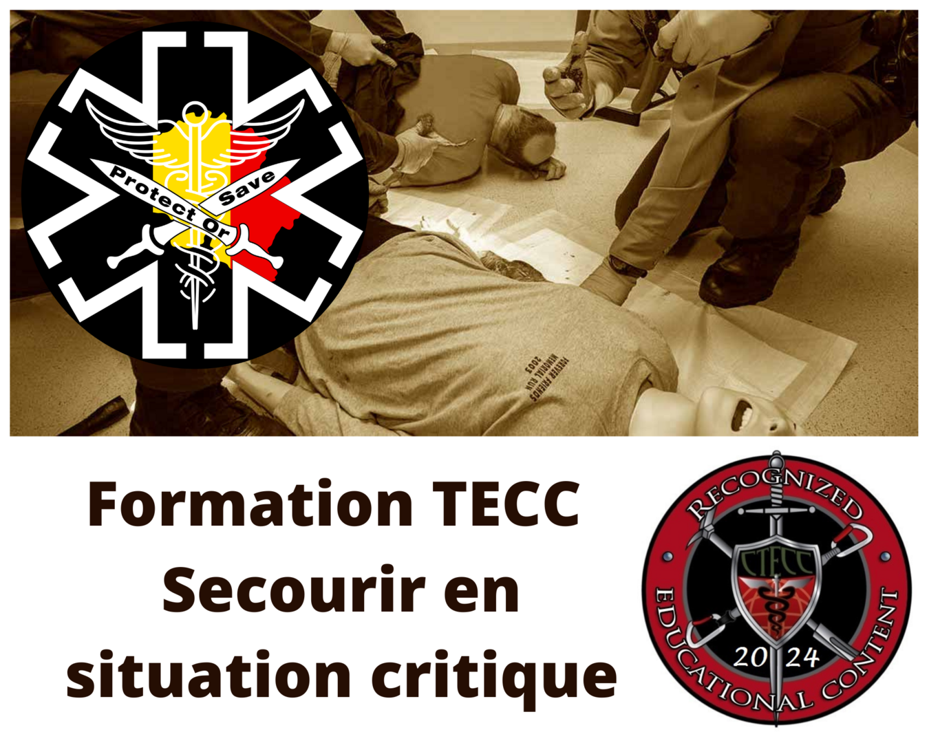 Formation TECC - Secourir en situation critique - Protect Or Save