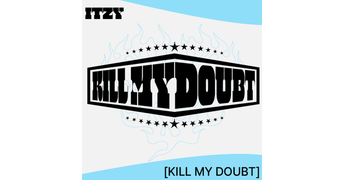 ITZY - Kill My Doubt (Digipack ver.) - KPOP ALBUMS/Girlsband