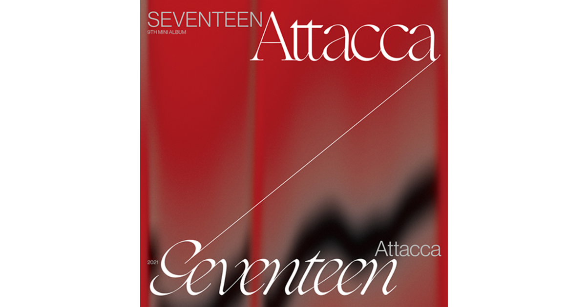 SEVENTEEN - Attacca