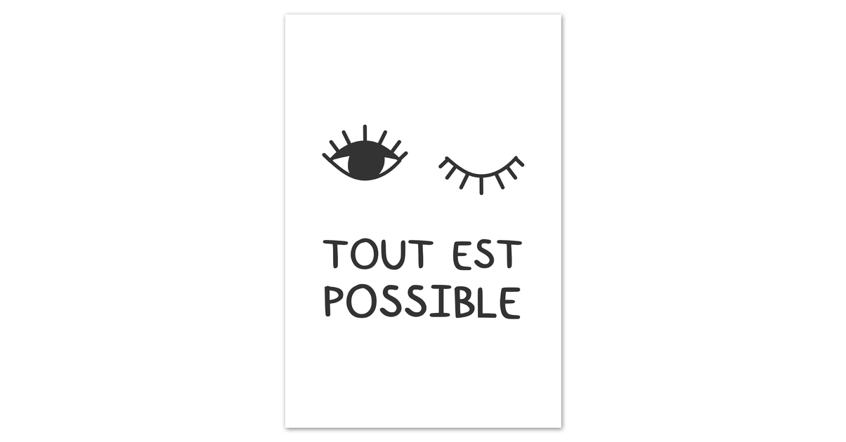 Affiche phrase positive "Tout est possible" - Poster motivant