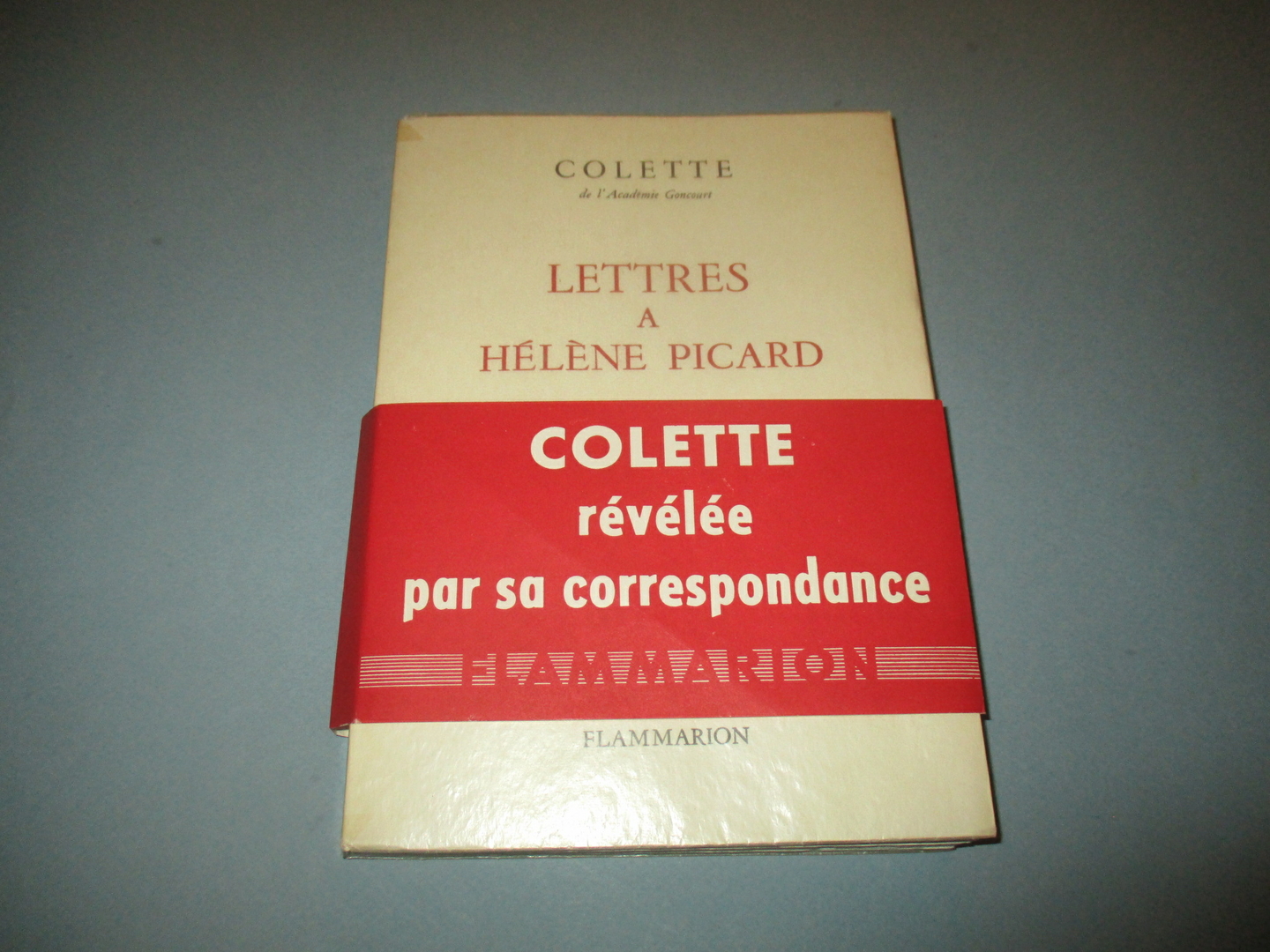 Lettres à Hélène Picard, Colette, Flammarion 1958 - FLAMMARION - Séries ...
