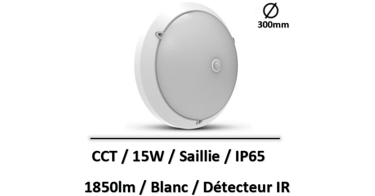 Miidex - LED Hublot Blanc + Détecteur IR Ø300 15W CCT - 100636 ...