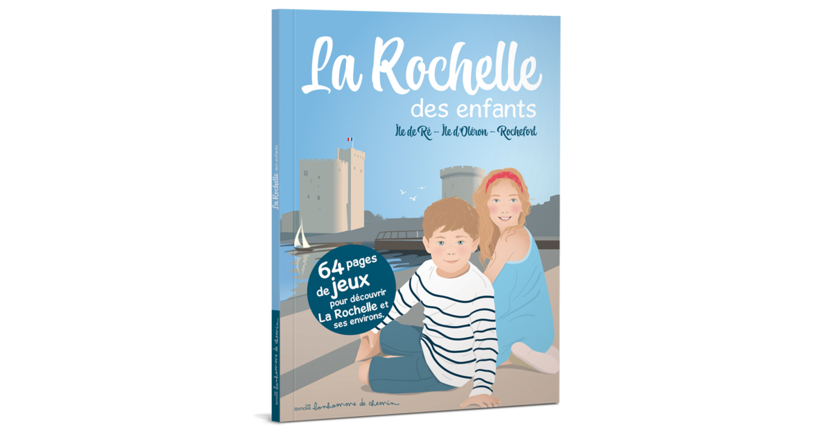 La Rochelle - Livres de voyages - Bonhomme de Chemin