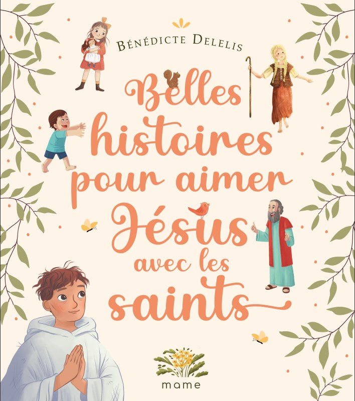 Belles histoires pour aimer Jésus avec les saints - JEUNESSE/Vies de ...