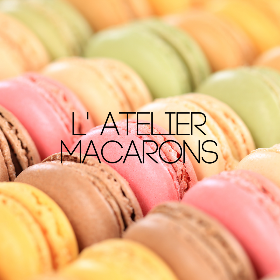 ATELIER PÂTISSERIE MACARONS TOULOUSE