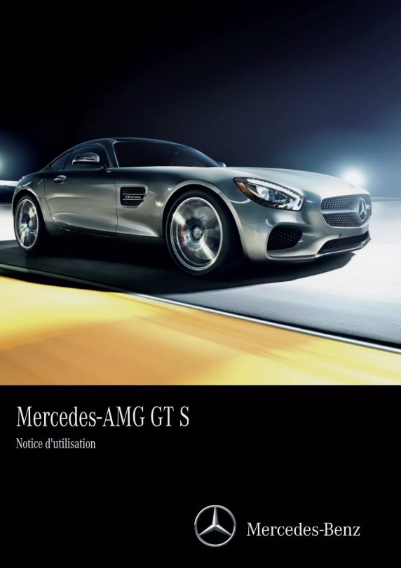 MANUEL MERCEDES AMG GTS - MANUELS DU PROPRIETAIRE