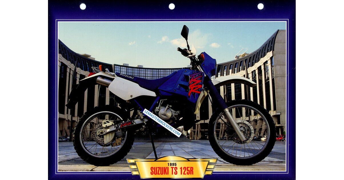 FICHE MOTO SUZUKI TS 125 R TS125R 1995 - FICHES MOTO