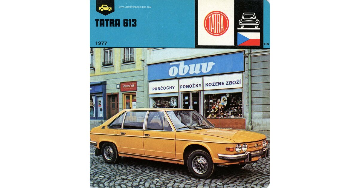 FICHE AUTO TATRA 613 1977 - FICHES AUTO - LEMASTERBROCKERS