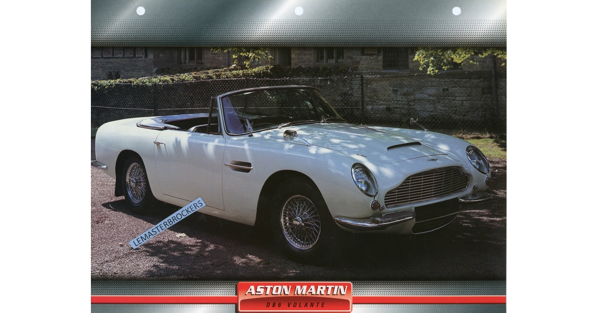 ASTON MARTIN DB6 VOLANTE - FICHE AUTO ATLAS LITTÉRATURE AUTOMOBILE ...