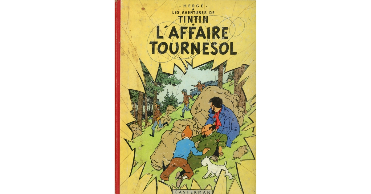L'AFFAIRE TOURNESOL 1964 B35 - BD LES AVENTURES DE TINTIN - ALBUM HERGÉ ...