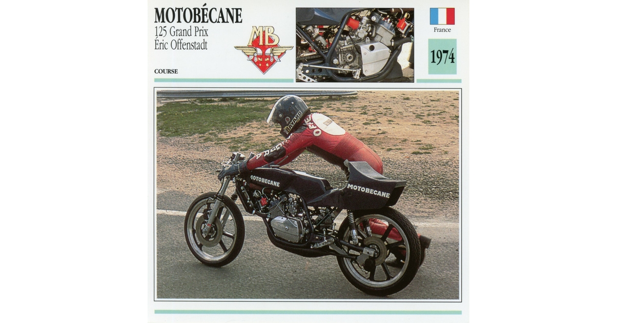 MOTOBÉCANE 125 GRAND PRIX ÉRIC OFFENSTADT 1974 - CARTE CARD FICHE MOTO ...