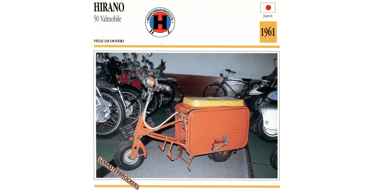 HIRANO 50 VALMOBILE 1961 - FICHE SCOOTER ATLAS - FICHES MOTO/FICHES ...
