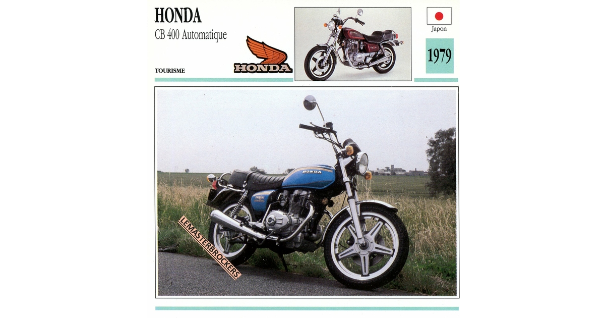 HONDA CB 400 AUTOMATIQUE 1979 - FICHE MOTO HONDA CB400 - FICHES MOTO ...