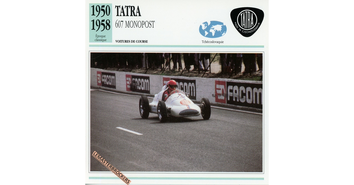 TATRA 607 MONOPOST - FICHE AUTO TATRA - FICHES AUTO - LEMASTERBROCKERS