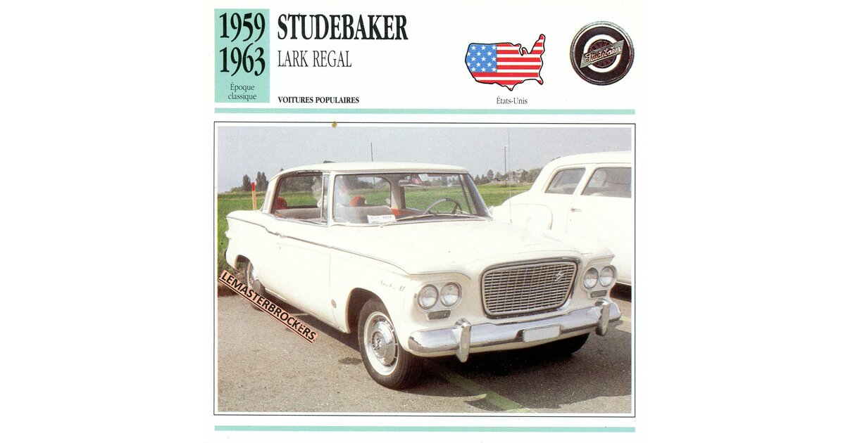 STUDEBAKER LARK REGAL 1959 1963 - FICHE AUTO - CARS CARD ATLAS ÉDITION ...