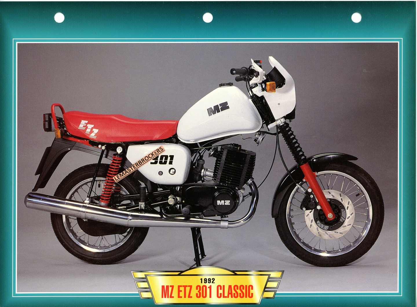 MZ ETZ 301 CLASSIC 1992 - FICHE MOTO ATLAS ÉDITION - FICHES MOTO