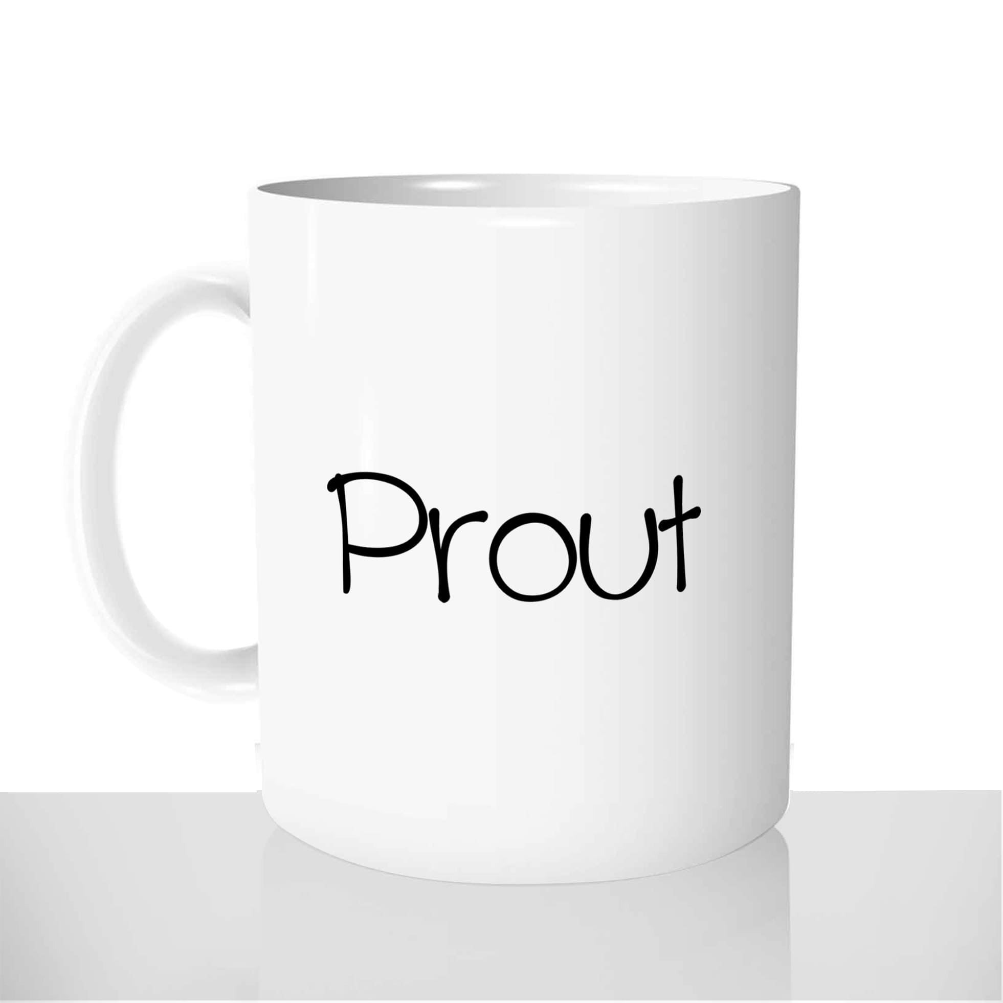 Mug Magique Prout - Phrases et Citations/Drôles - mug-magique