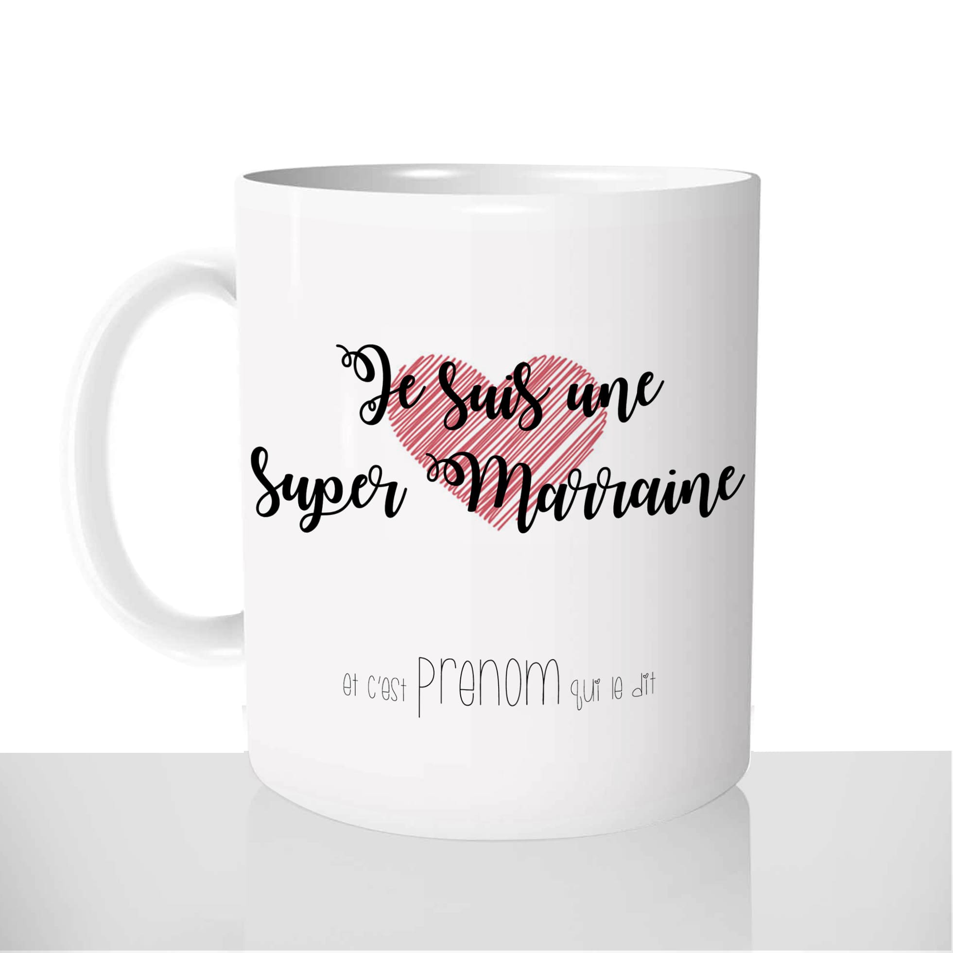 Mug Magique Je Suis Une Super Marraine - Marraine - Mug-Magique