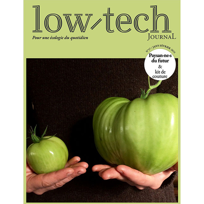 Low-Tech Journal, magazine pour une écologie du quotidien