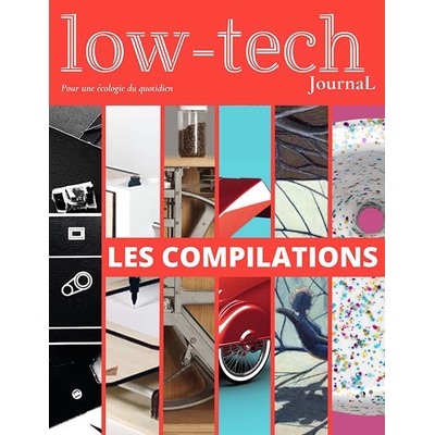 Low-Tech Journal, magazine pour une écologie du quotidien