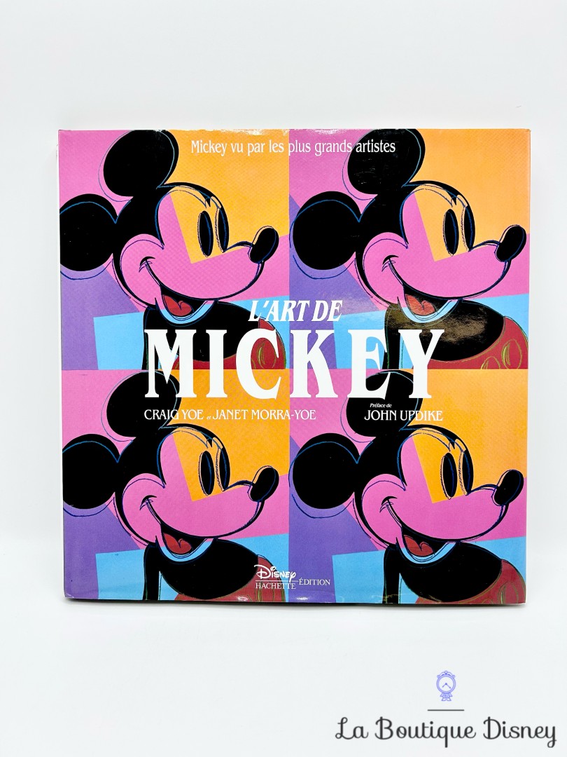Livre L'Art de Mickey Disney Hachette Edition Craig Yoe Janet Morra Yoe ...