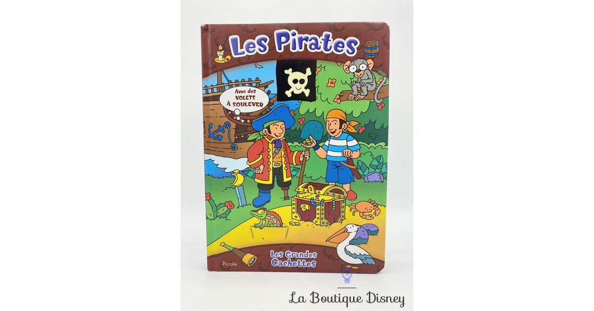 Livre Les Pirates Les Grandes Cachettes Piccolia volets soulever ...