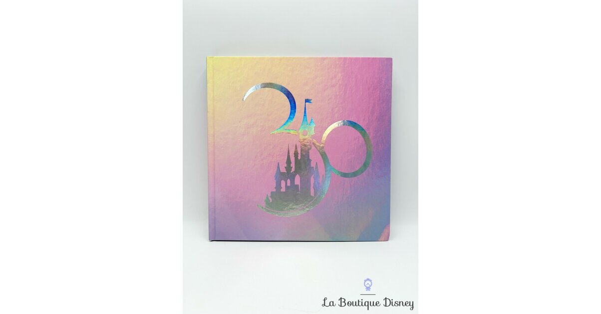 Livre Cast Members Exclusif 30ème anniversaire Disneyland Paris 30 ans ...