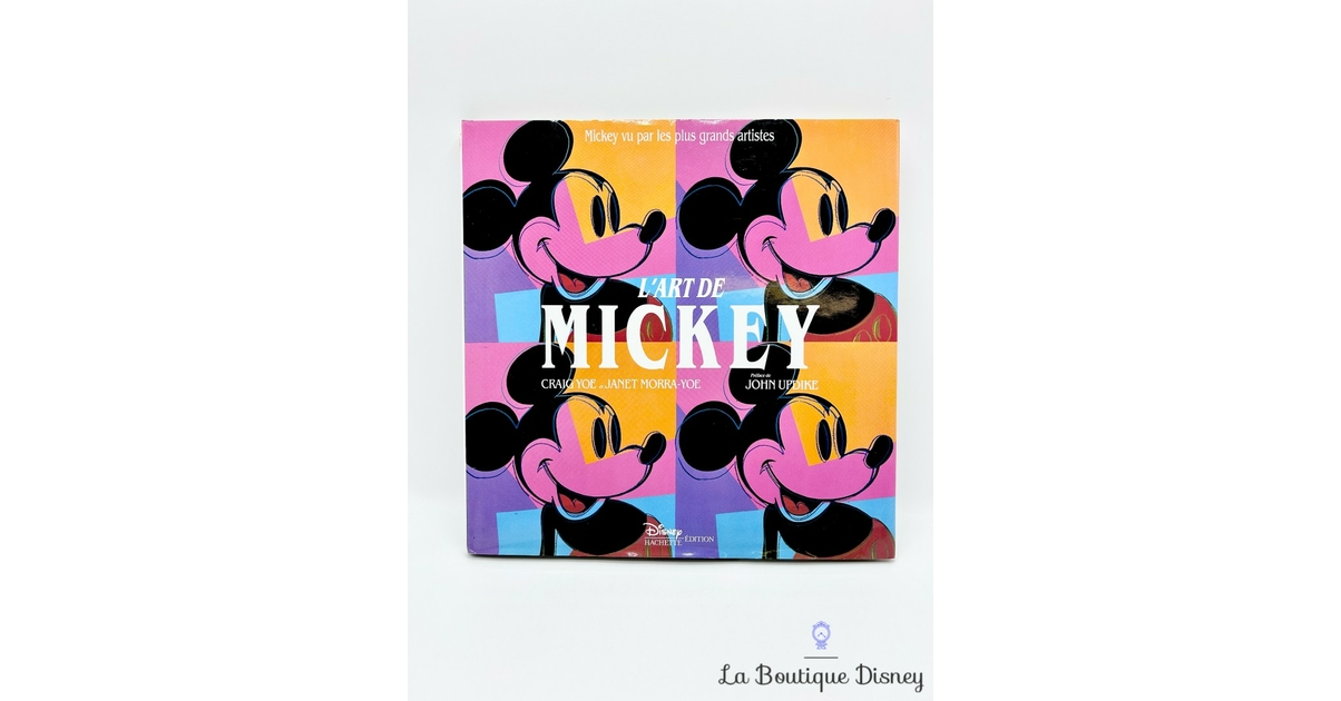 Livre L'Art de Mickey Disney Hachette Edition Craig Yoe Janet Morra Yoe ...