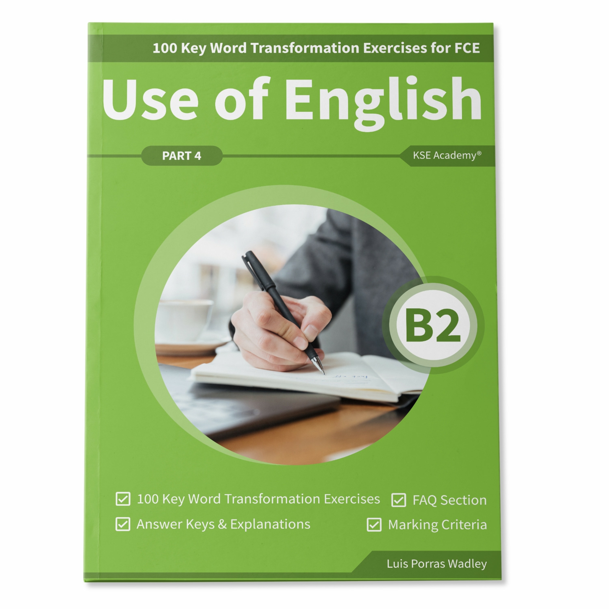 Use of English B2 Part 4: 100 Key Word Transformation Exercises for FCE ...