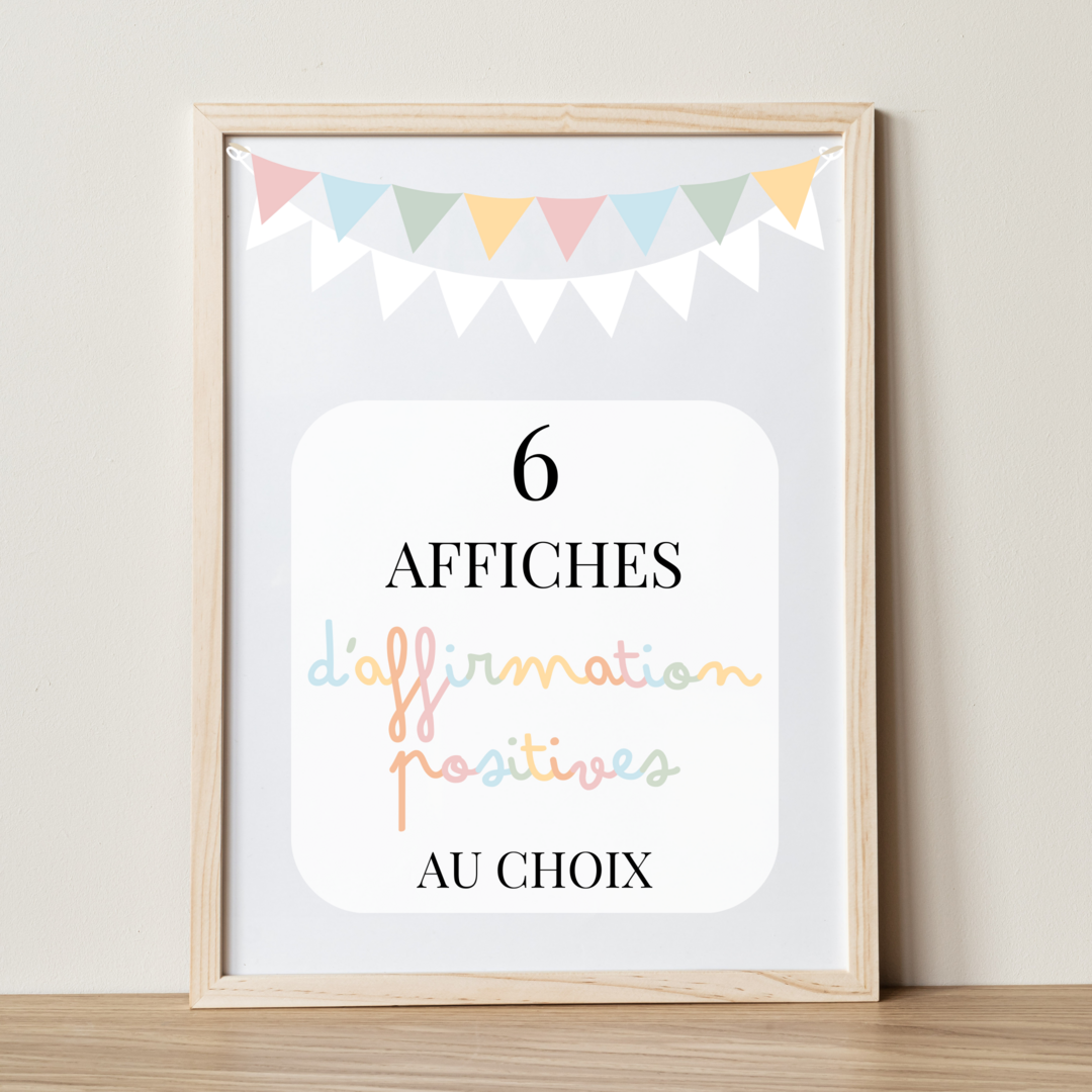 Lot de 6 affiches d'affirmations positives - Apprendre en s'amusant ...