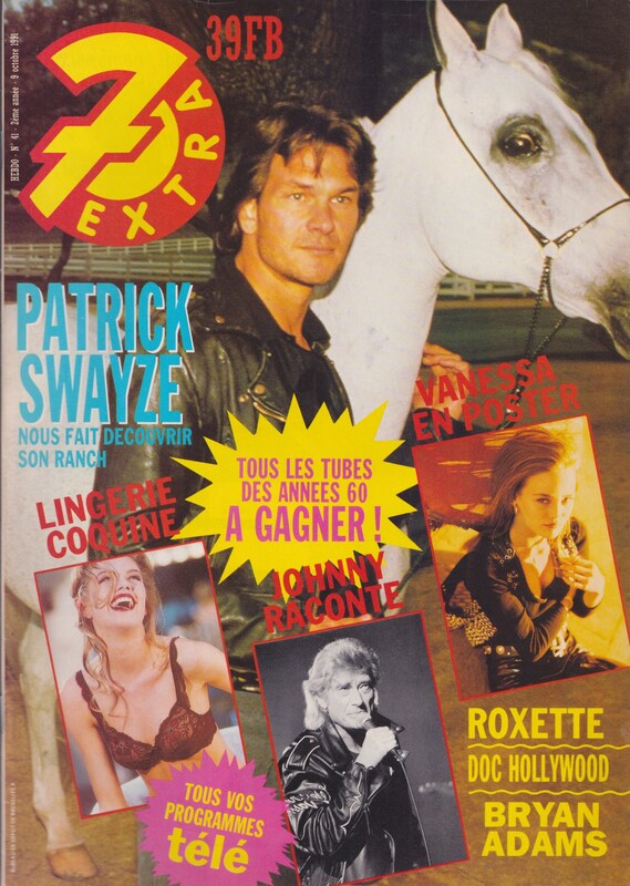 #7 EXTRA - 1991/41 PATRICK SWAYZE VANESSA PARADIS JOHNNY HALLYDAY KYLIE ...