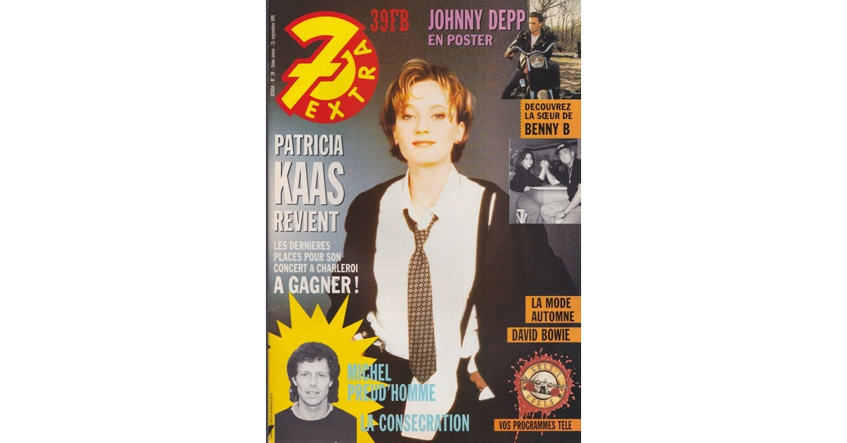 #7 EXTRA - 1991/39 PATRICIA KAAS BENNY B PIERRE PALMADE LENNY KRAVITZ ...