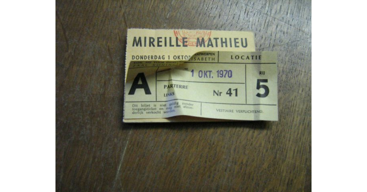MIREILLE MATHIEU BILLET DE SPECTACLE BELGIQUE 1970 1 - Divers - byk-bazar