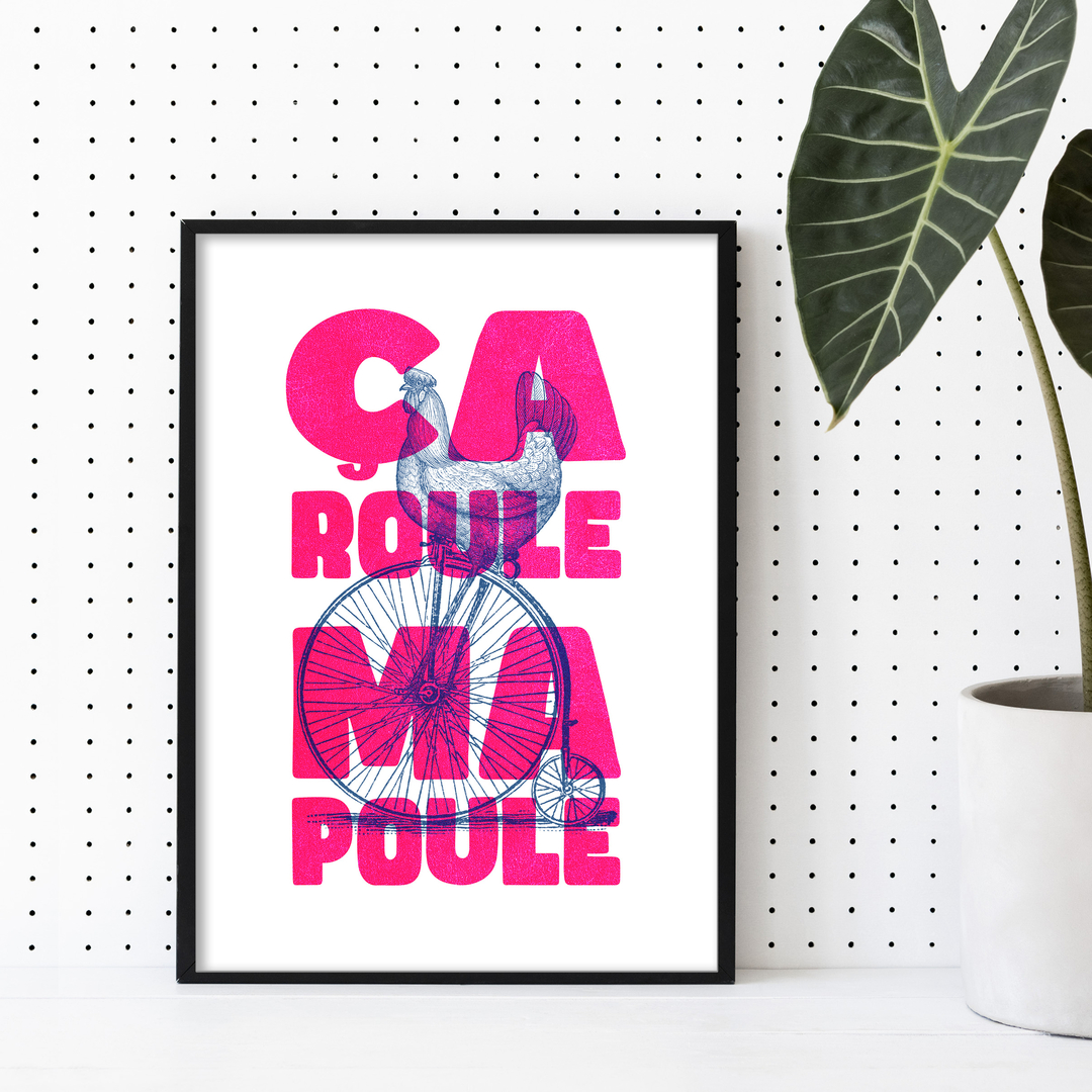 CA ROULE MA POULE - TOUTES LES AFFICHES/AFFICHES FAMILLE - monsieurmonot
