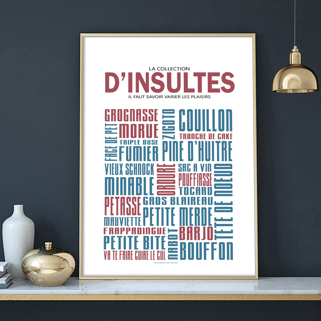 AFFICHE LA COLLECTION D'INSULTES - TOUTES LES AFFICHES/AFFICHES FAMILLE ...