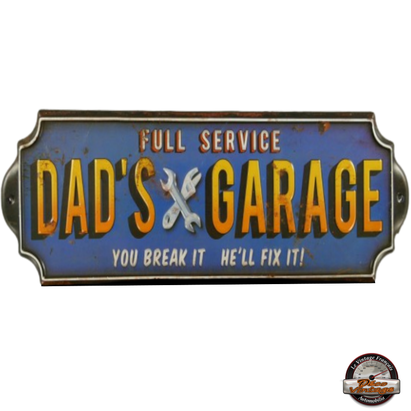 Plaque vintage Dad's garage - Déco murale/Plaques vintages - decovintage