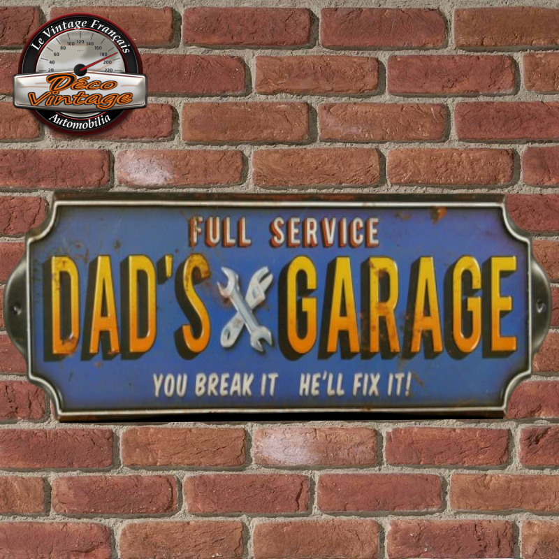 Plaque vintage Dad's garage - Déco murale/Plaques vintages - decovintage