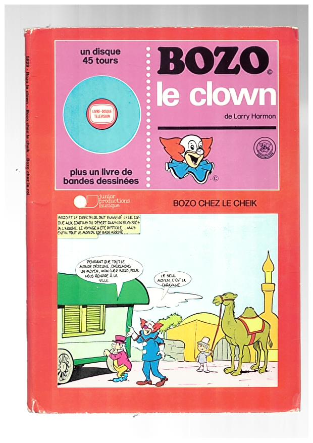 Bozo le clown, Bozo chez le cheik, livre disque, 45 tours - collection ...